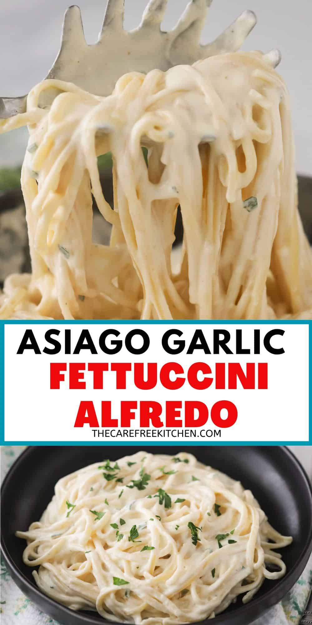 Asiago Cream Sauce {Fettucini Alfredo} - The Carefree Kitchen