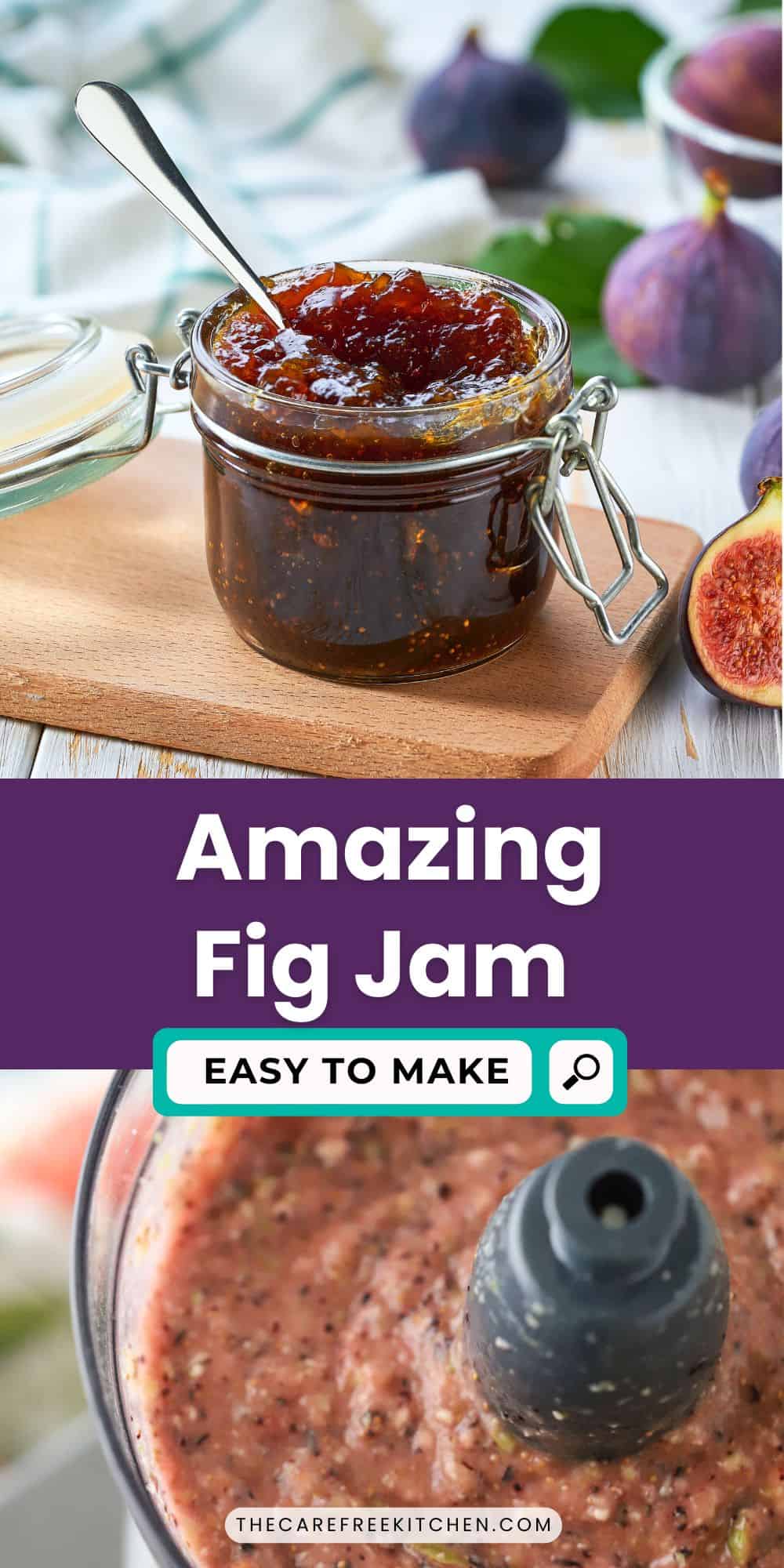 Homemade Fig Jam Recipe - The Carefree Kitchen