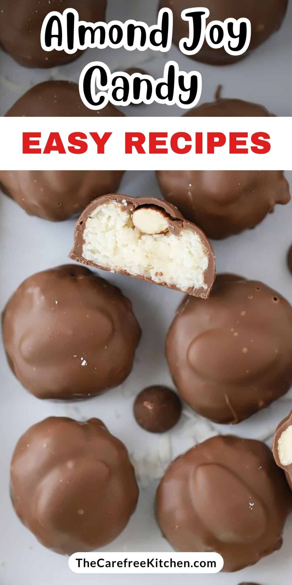 Homemade Almond Joy Recipe - The Carefree Kitchen