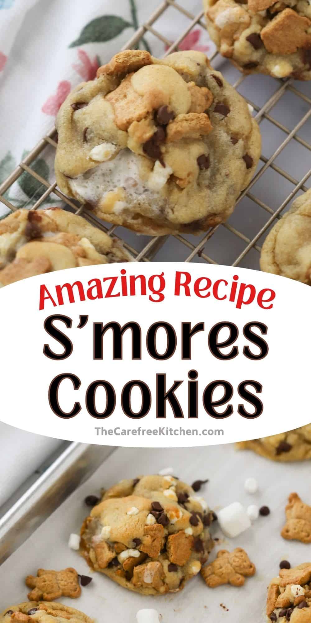 Chocolate Chip S'mores Cookies - The Carefree Kitchen