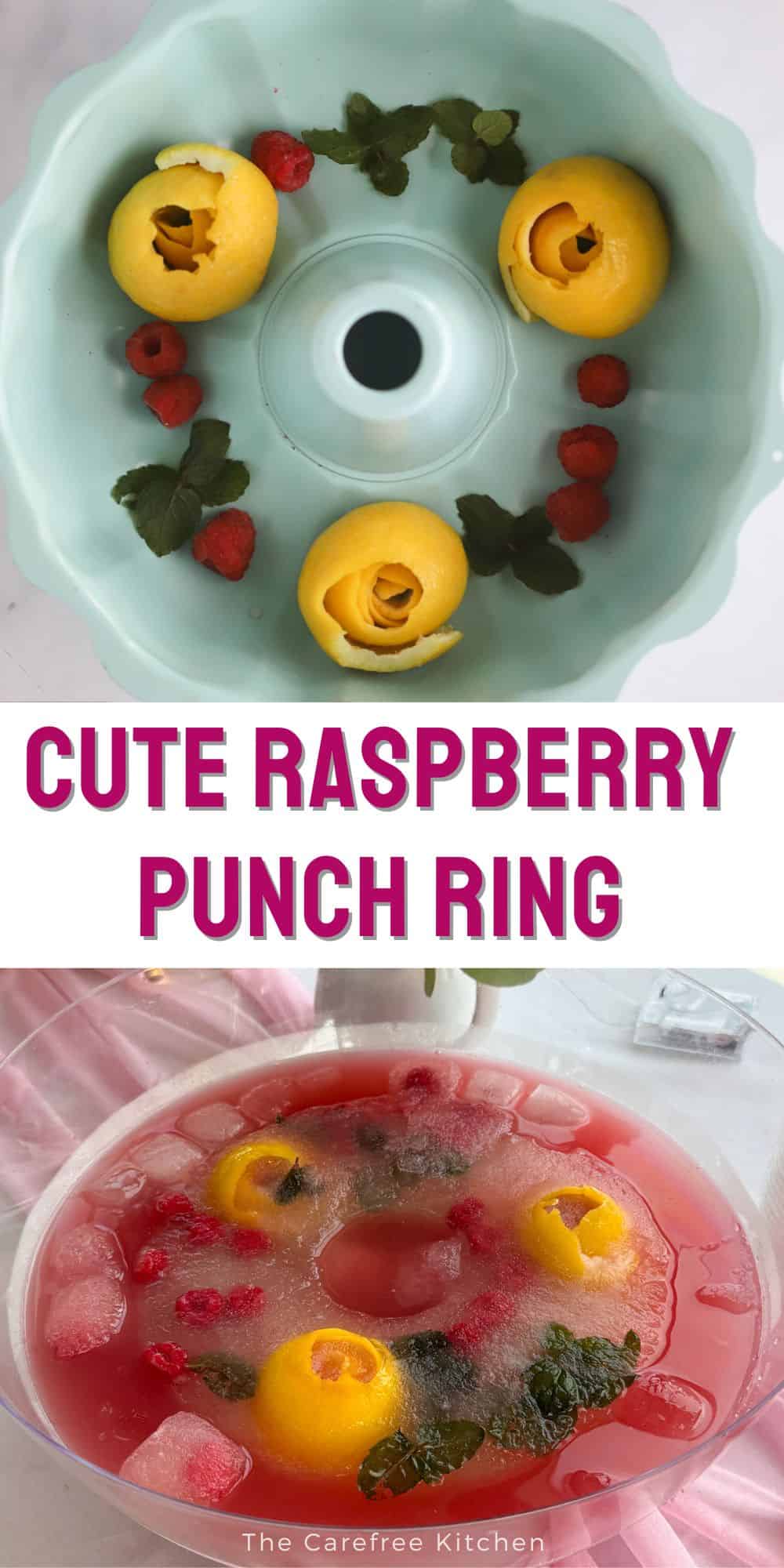Lemon Raspberry Punch Bowl Ice Ring - The Carefree Kitchen